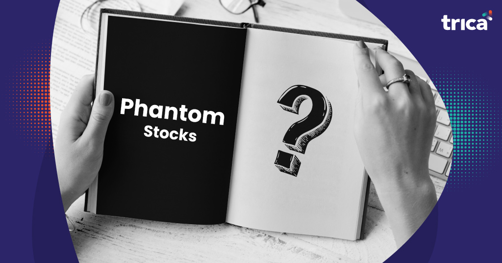 6 Frequently Asked Questions About Phantom Stocks Answered - trica ...